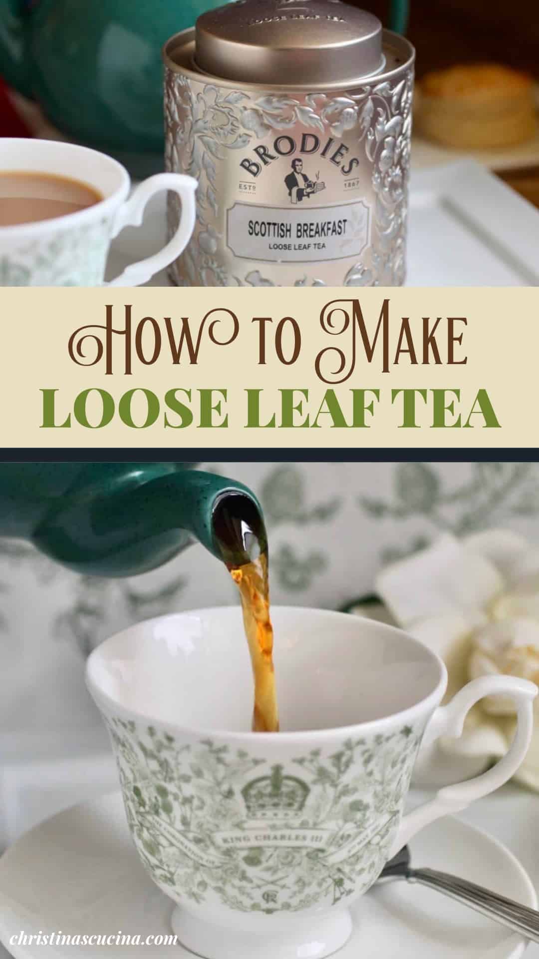 How to Make Loose Leaf Tea - Authentic Italian & Scottish Recipes ...