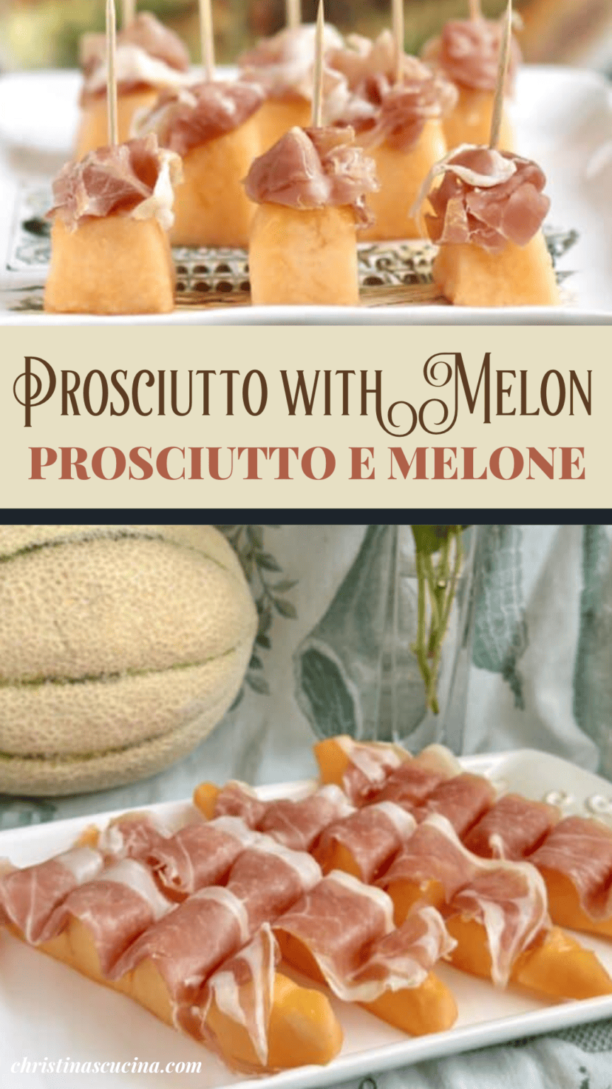 Prosciutto and Melon (Prosciutto e Melone) - Christina's Cucina