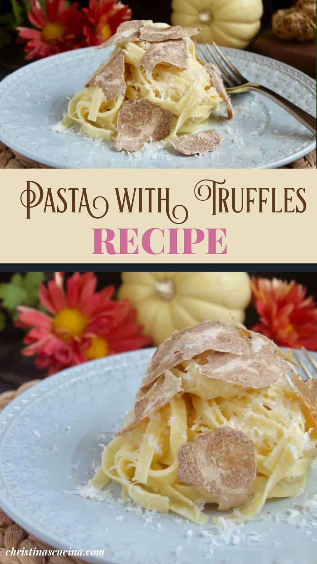 Truffle Pasta (Using Fresh Truffles or Truffle Products) - Authentic ...